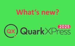 QuarkXPress 2025 veröffentlicht › Print.de